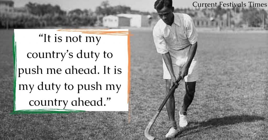 15 Top Dhyan Chand Quotes that will Inspire You! 15 Top Dhyan Chand Quotes that will Inspire You!